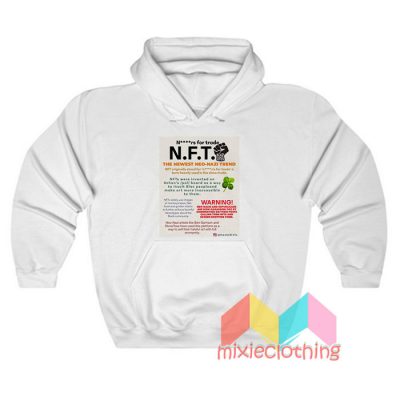 NFT The Newest Neo Nazi Trend Hoodie - mixieclothing.com
