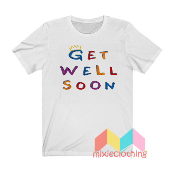 Get it now King Iso Get Well Soon Tour T shirt - Mixieclothing.com
